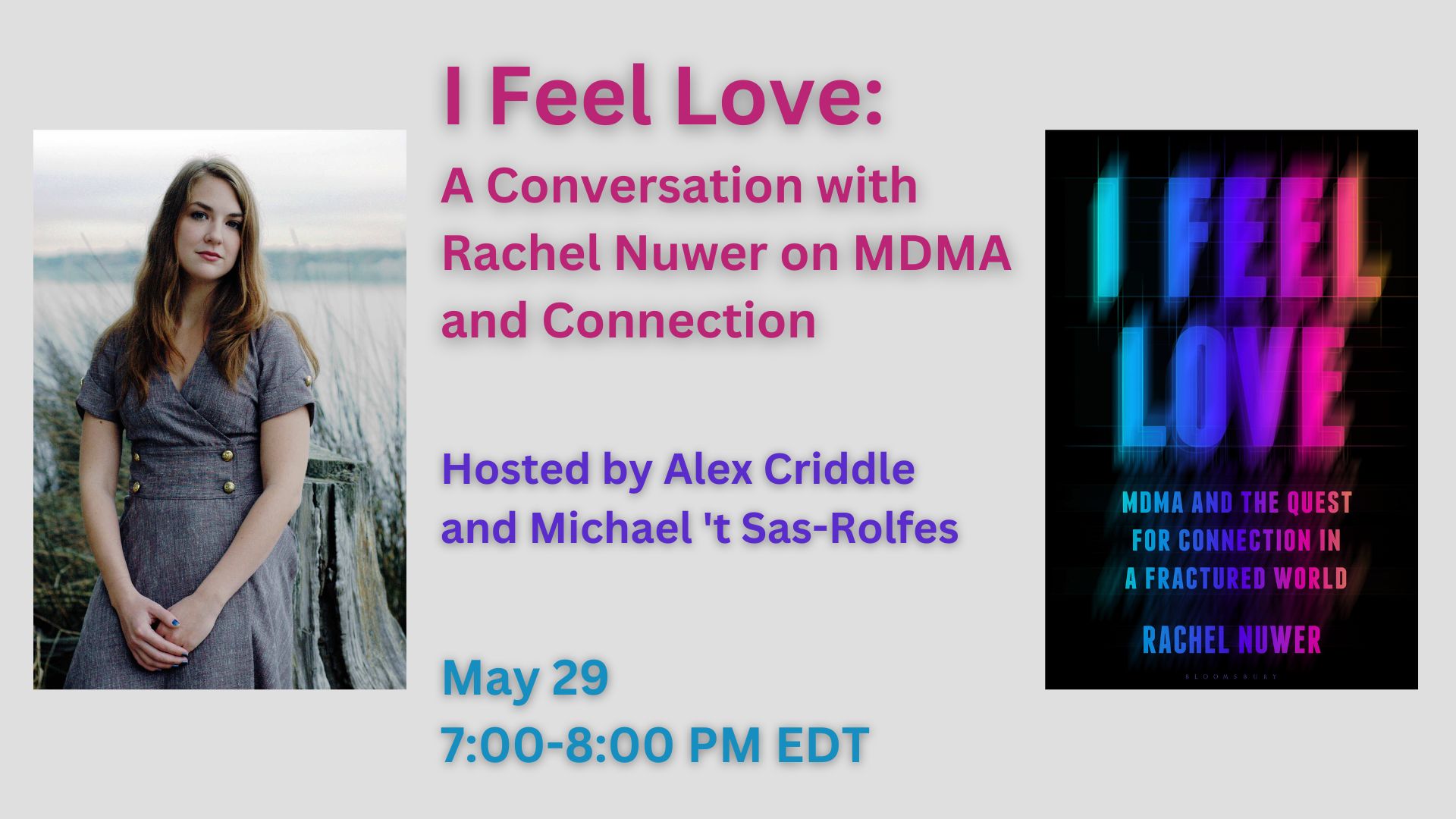 I Feel Love: A Conversation with Rachel Nuwer on MDMA and Connection